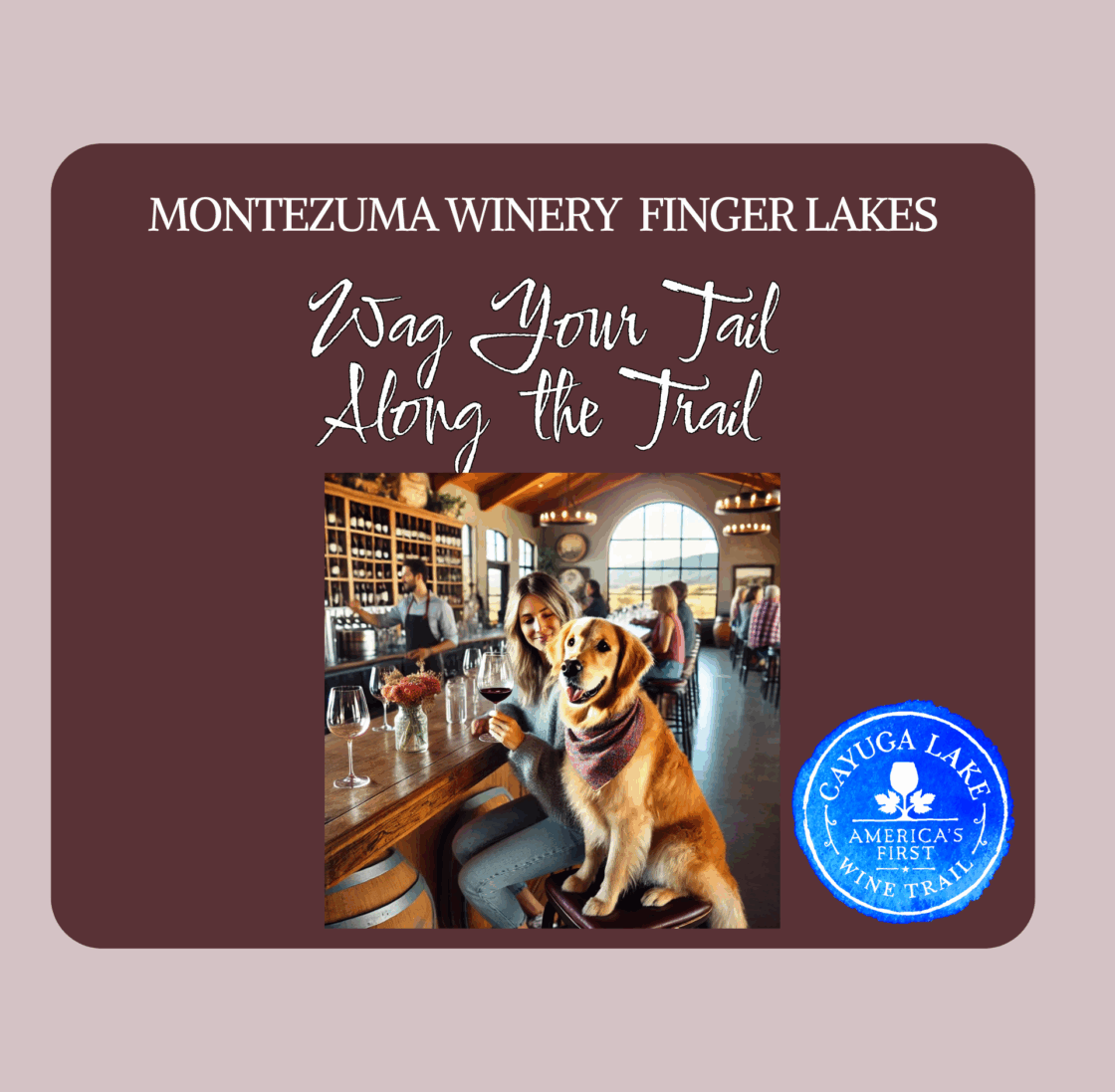 Cayuga Lake Wine Trail: Wag Your Tail Along the Trail - Martin Family ...