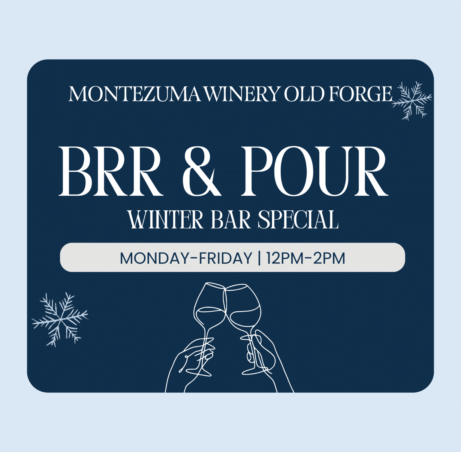 Brr & Pour: Winter Bar Special - Martin Family Wineries & Distilleries